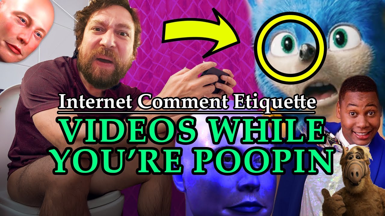 Internet Comment Etiquette: "Videos While You're Poopin" - YouTube