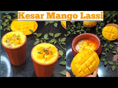 How to make kesar mango lassi recipe । Saffron Mango lassi. केसरिया ...