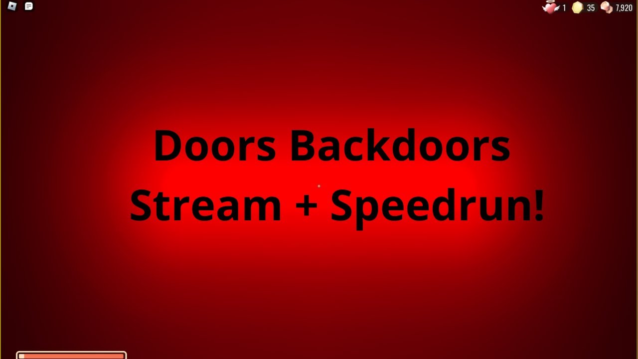 Doors The Backdoors Stream + speedrun! - YouTube