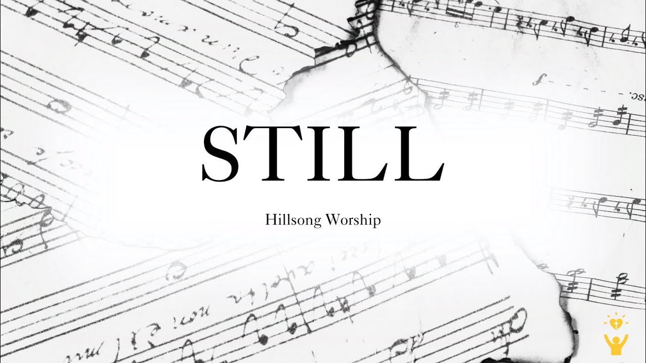 Still (Hillsong Worship) || Instrumental Lyric Video - YouTube