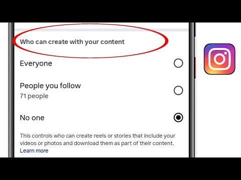 Instagram | Who can create with your content setting 