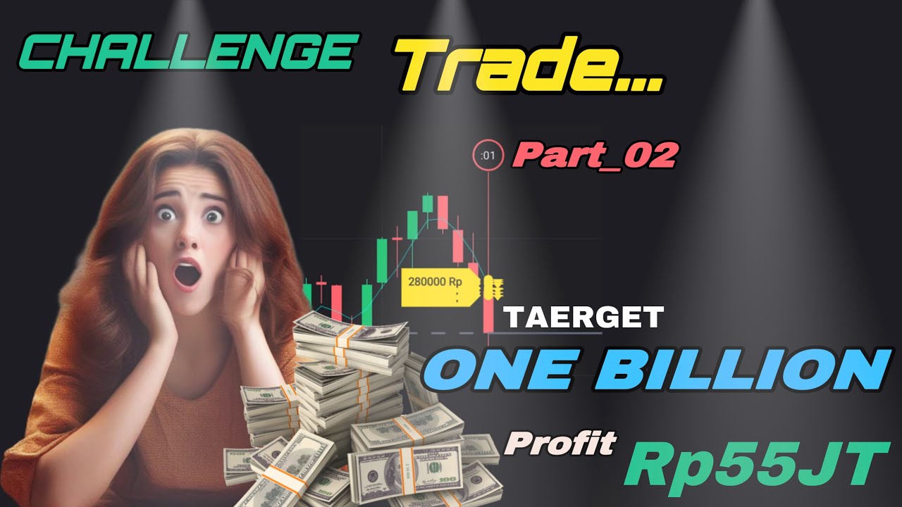 CHALLENGE TEADE #part_2 Target 1M - YouTube