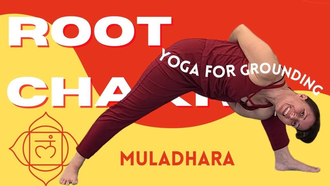 Root Chakra - Grounding - Chakra Yoga Series - YouTube