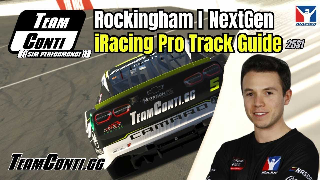 iRacing Pro Track Guide by Team Conti Sim Performance I NASCAR NextGen ...