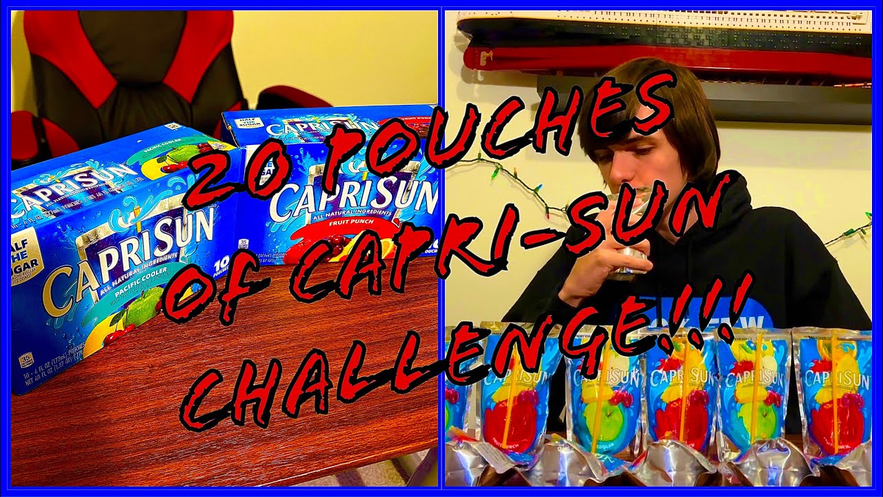 20 Pouches of Capri-Sun in ONE SITTING Challenge - YouTube
