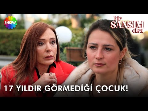 Derya Hanım'ın 17 yıldır görmediği çocuğuna ne oldu? | Bir Şansım Olsa 196. Bölüm