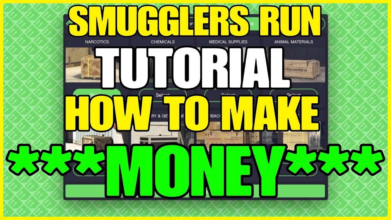 GTA ONLINE - SMUGGLERS RUN TUTORIAL (((HOW TO MAKE MONEY))) - YouTube