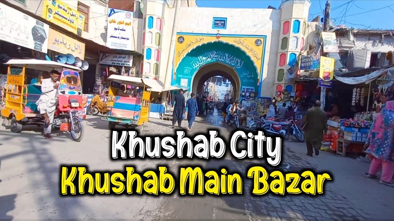 Khushab khushab city khushab pakistan khushab bazar khushab beautiful places 😊 - YouTube