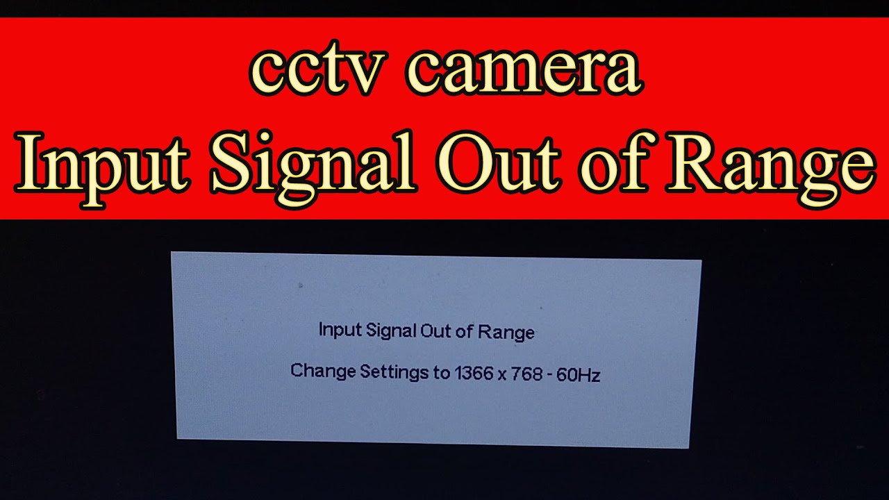 Monitor Input signal out of range || out of range monitor problem ...