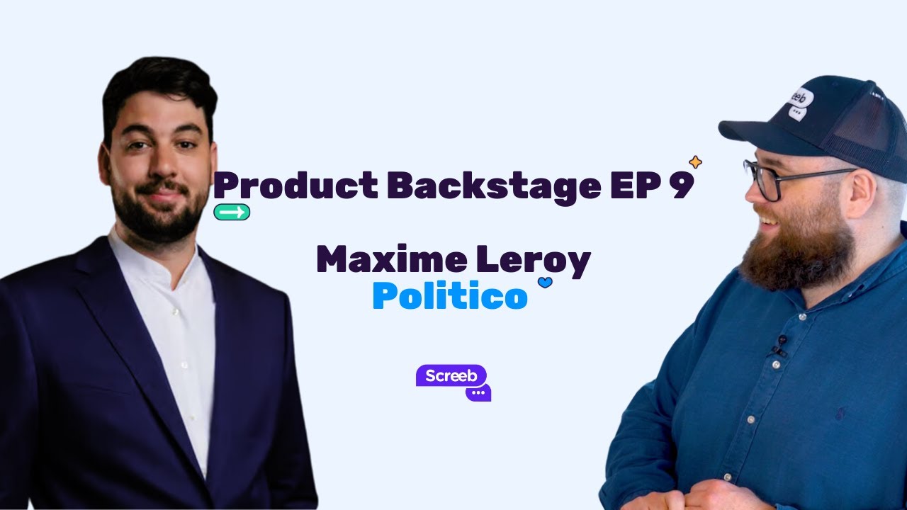 Product Management & Media : Maxime Leroy, VP Product @ Politico Europe ...