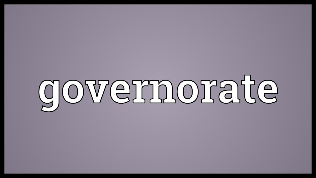 Governorate Meaning - YouTube
