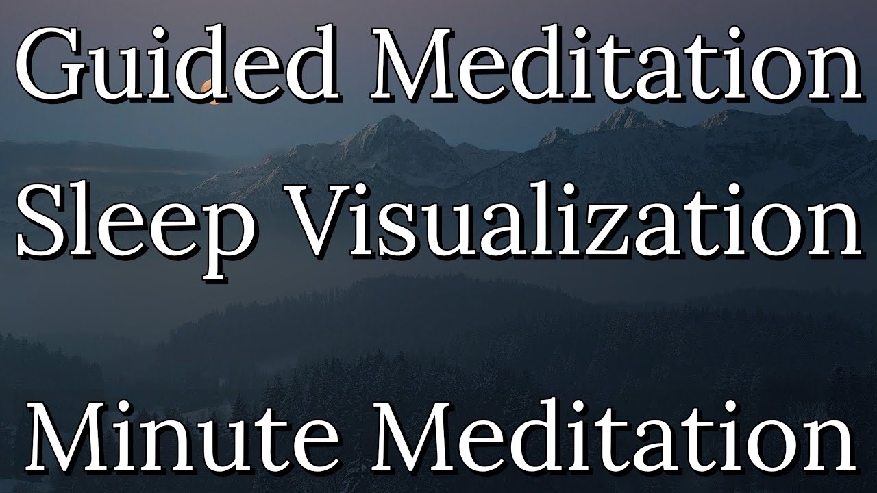 Guided Meditation for Sleep - Sleep Visualization Meditation - Fall ...