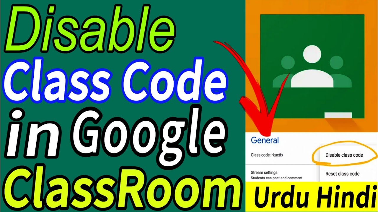 How to disable class code in google classroom | Google classroom me ...