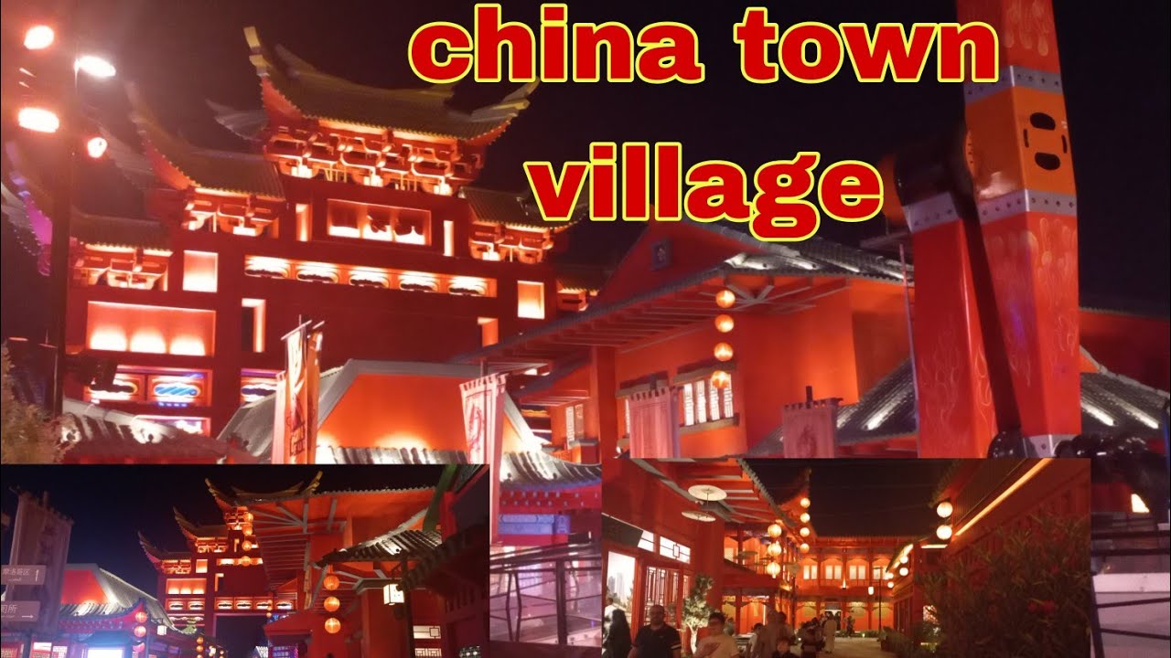 CHINA TOWN VILLAGE AT BOULEVARD WORLD RIYADH - YouTube