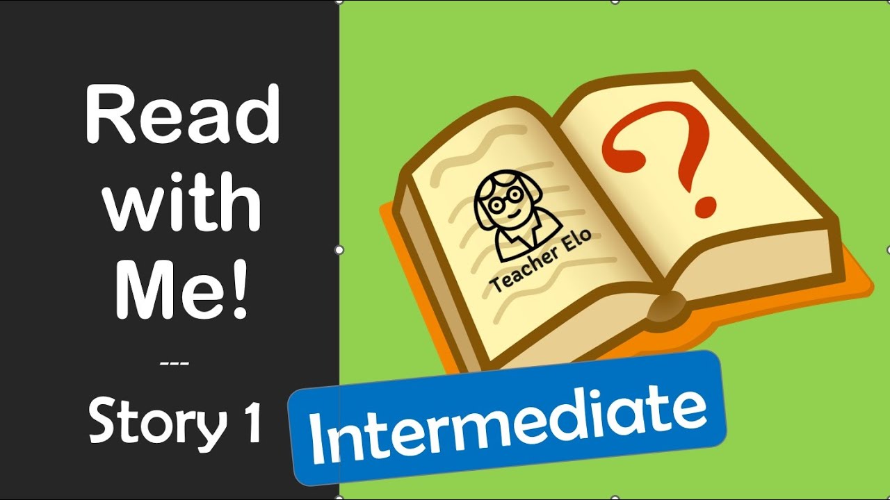 Read with Me!😃Bob’s Story 1 [Intermediate Daily Reading] - YouTube