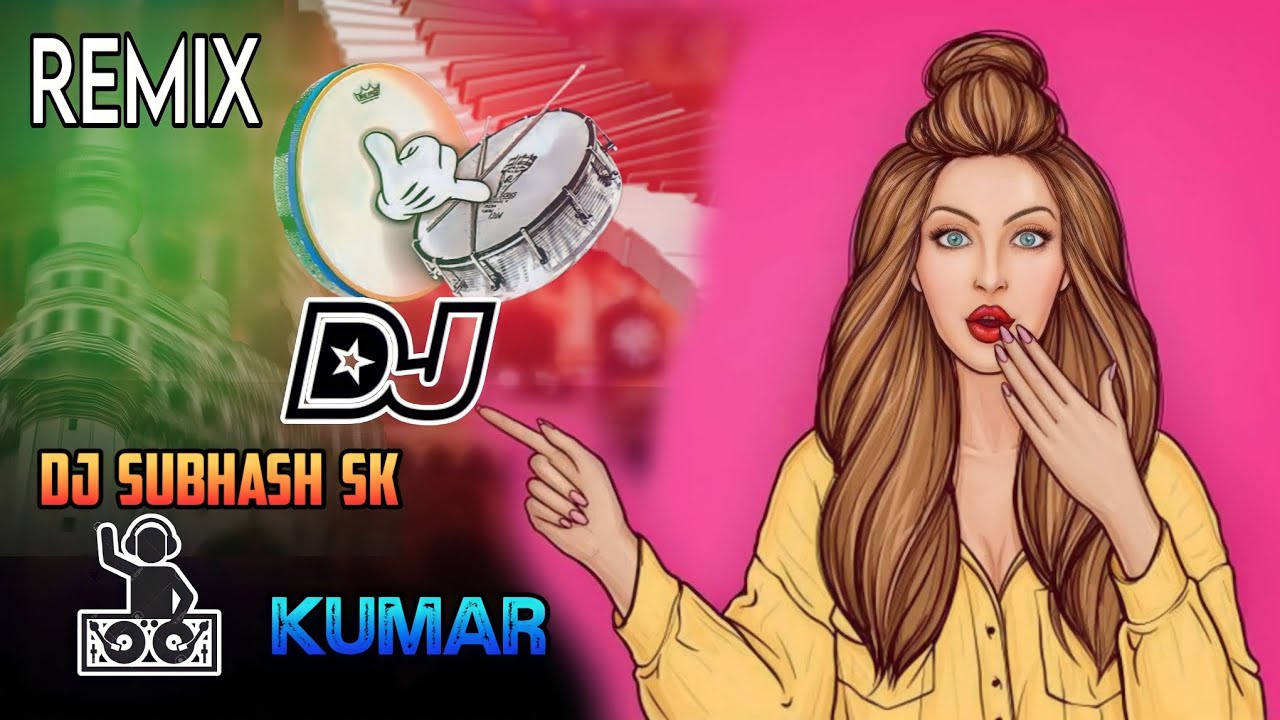 dance 💃DJ 💥REMIX 🥁 SONG 🥁 DJ Subhash SK Kumar - YouTube