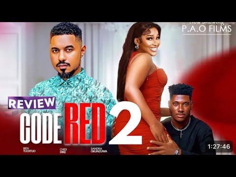 CODE RED - NIGERIAN MOVIE REVIEW / LATEST 2026 NOLLYWOOD / SANDRA OKUNZUWA BEN TOUITOU 