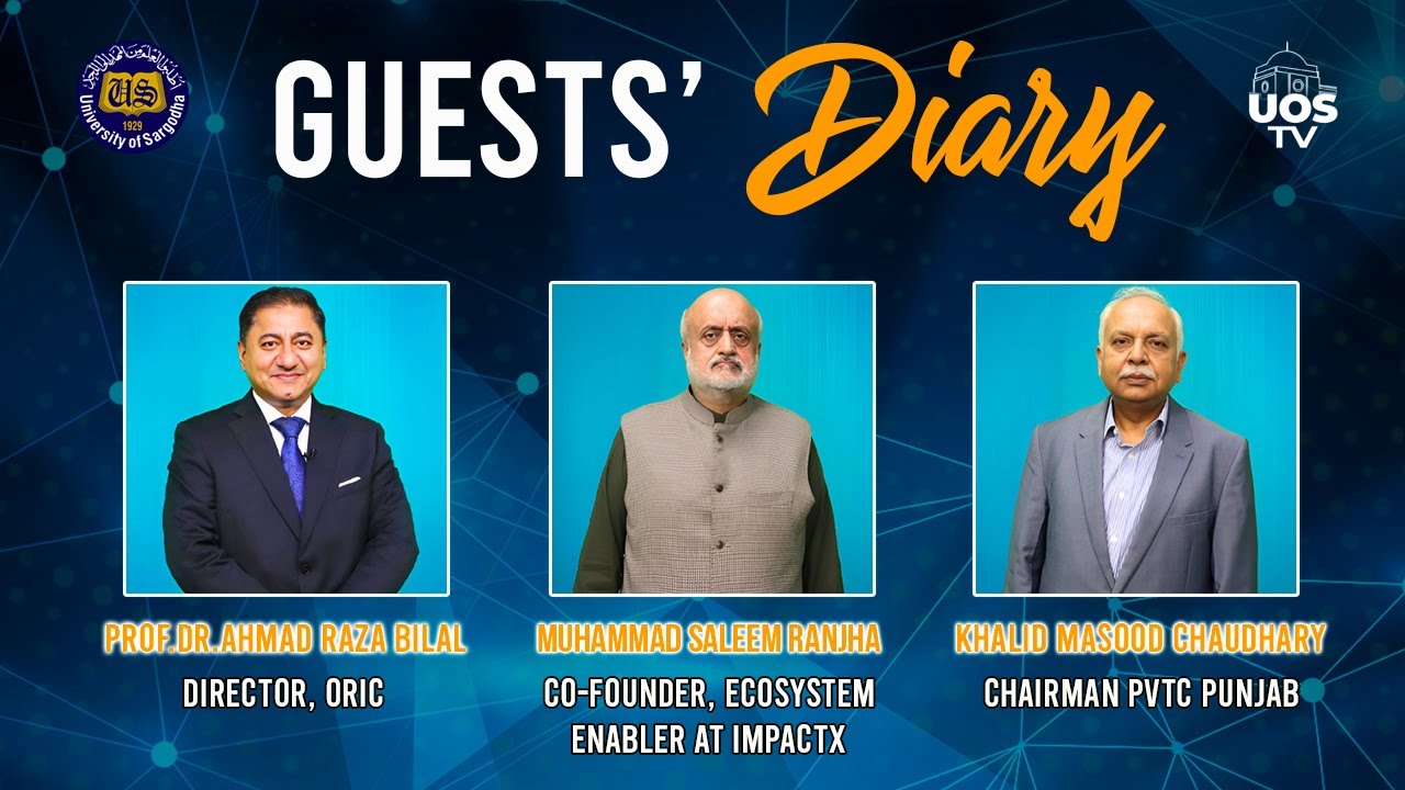 Guest Diary | Prof.Dr.Ahmad Raza Bilal | Muhammad Saleem Ranjha ...