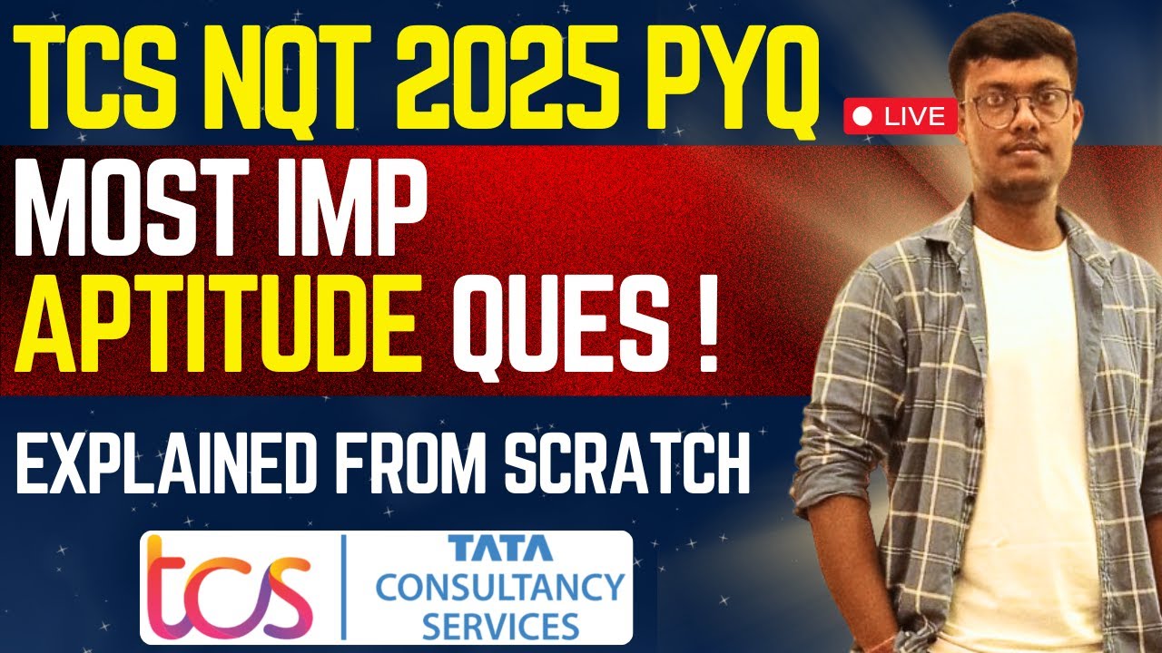 TCS NQT 2025| Aptitude questions | 8 IMPORTANT questions explained in ...