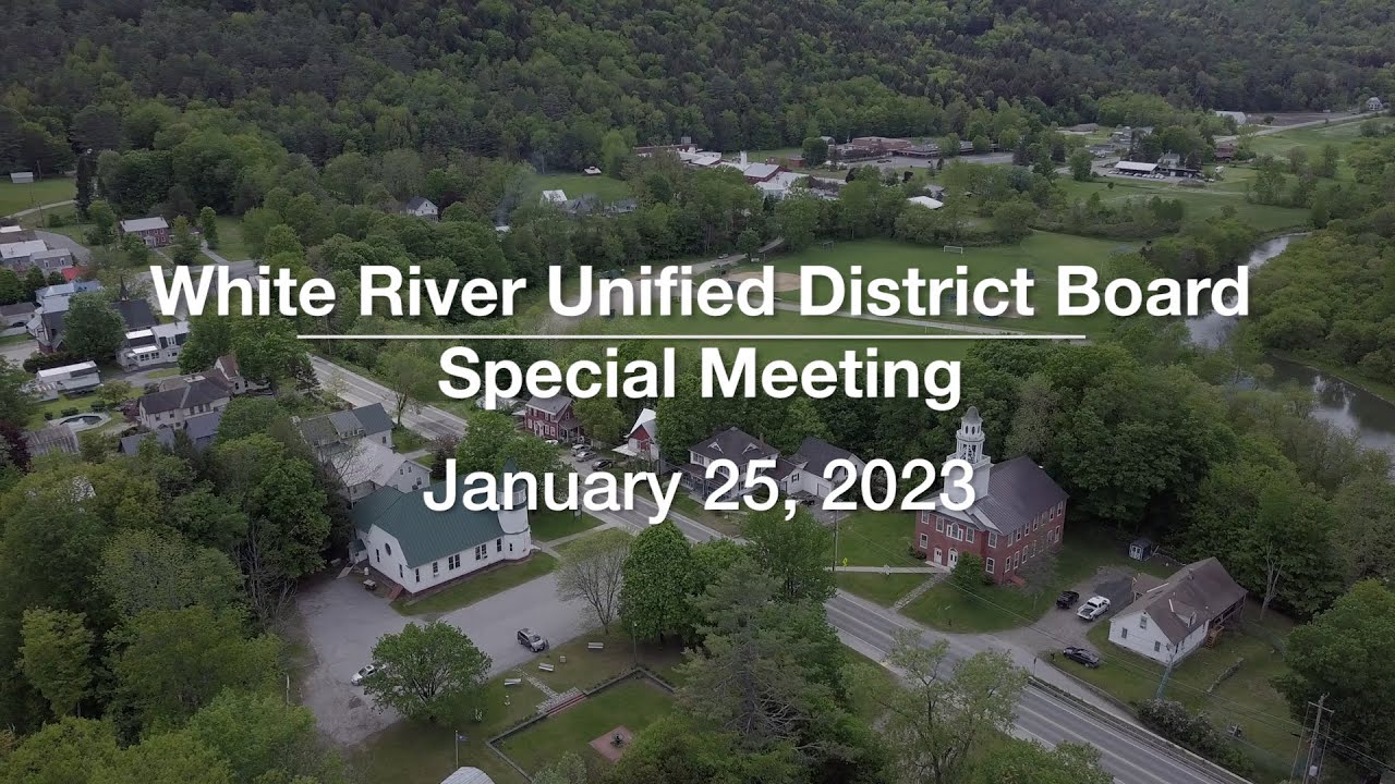 White River Unified District Board - Special Meting January 25, 2023 [WRUDB] - YouTube