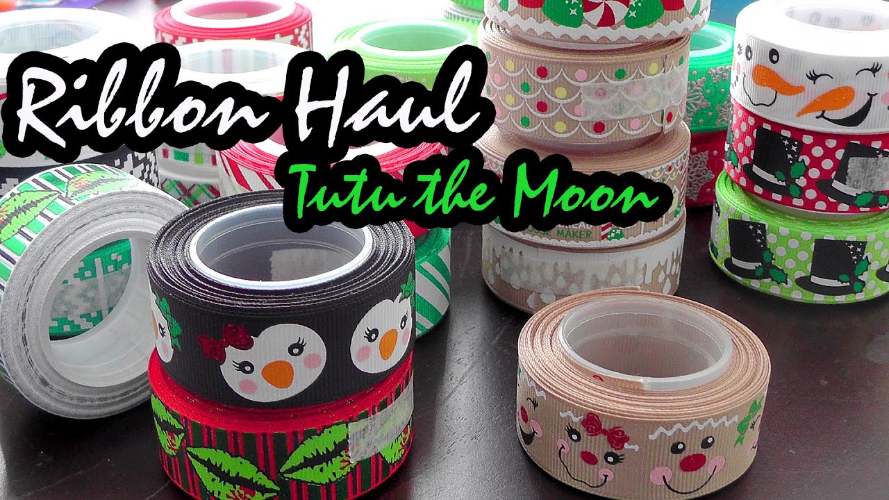 Ribbon Haul/Craft Haul featuring Tutu the Moon ((NEW RIBBON!)) - YouTube