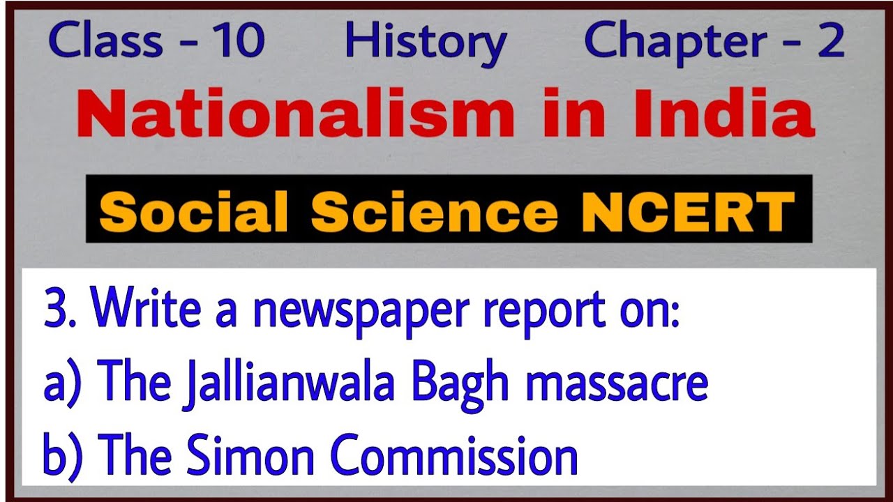 Nationalism in India / Class 10 / History / Chapter 2 / Solved Write a ...