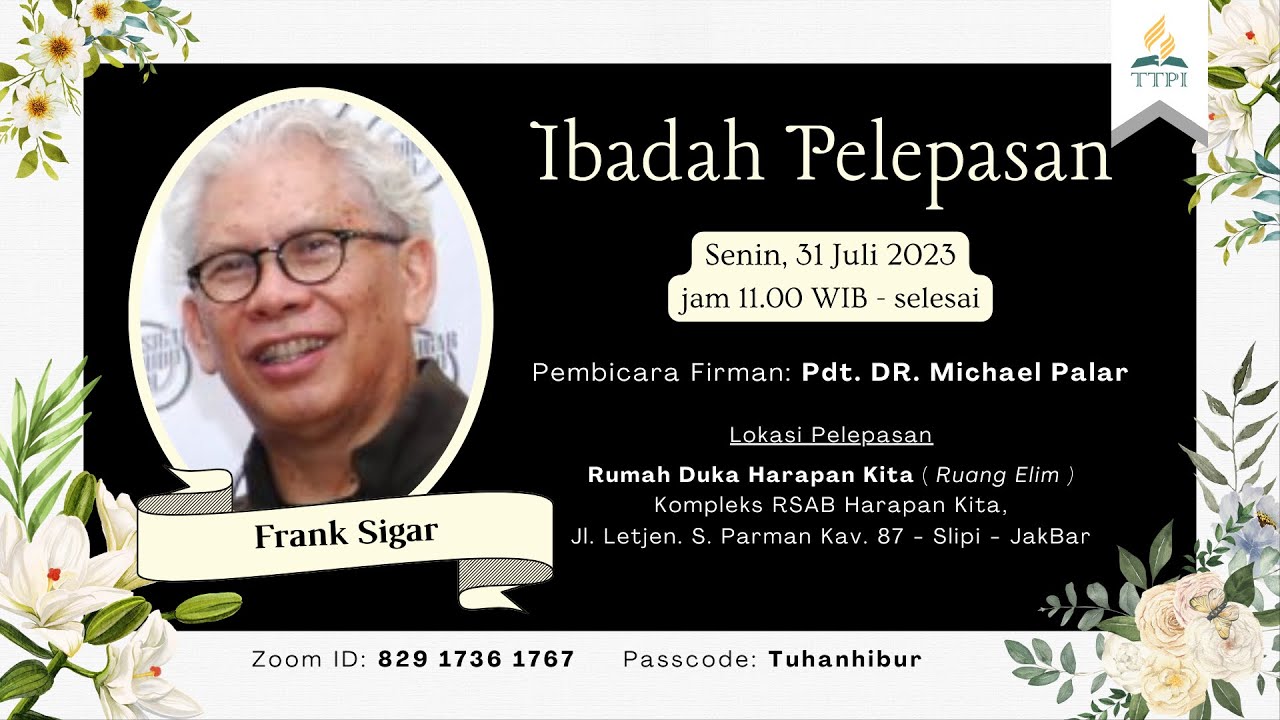 Ibadah PELEPASAN Alm. Frank Sigar - YouTube