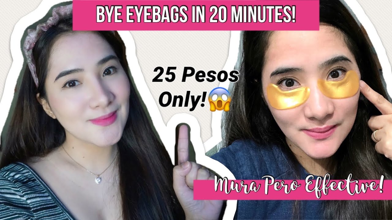 EYE GEL PATCH | PAANO MAWALA ANG EYEBAGS & DARK CIRCLES in 20 MINUTES ...
