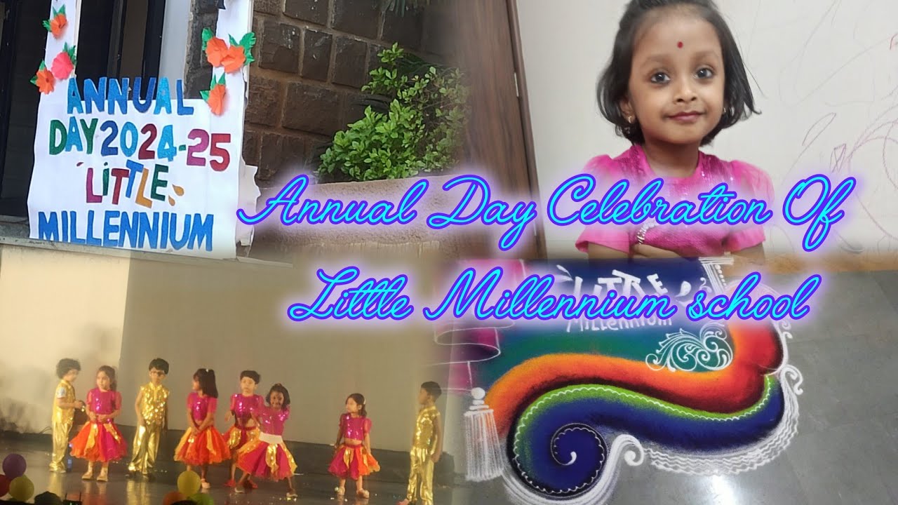 Annual Day Celebration Of Little Millennium school, Hinjawadi, Pune ...
