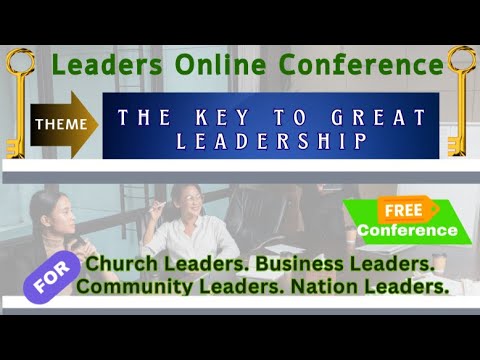The Key To Great Leadership (Virtual Conference) Part Two - YouTube