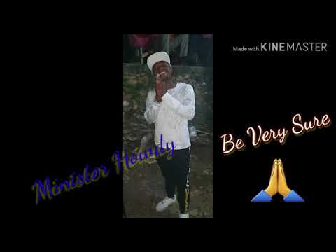 Be very sure - YouTube