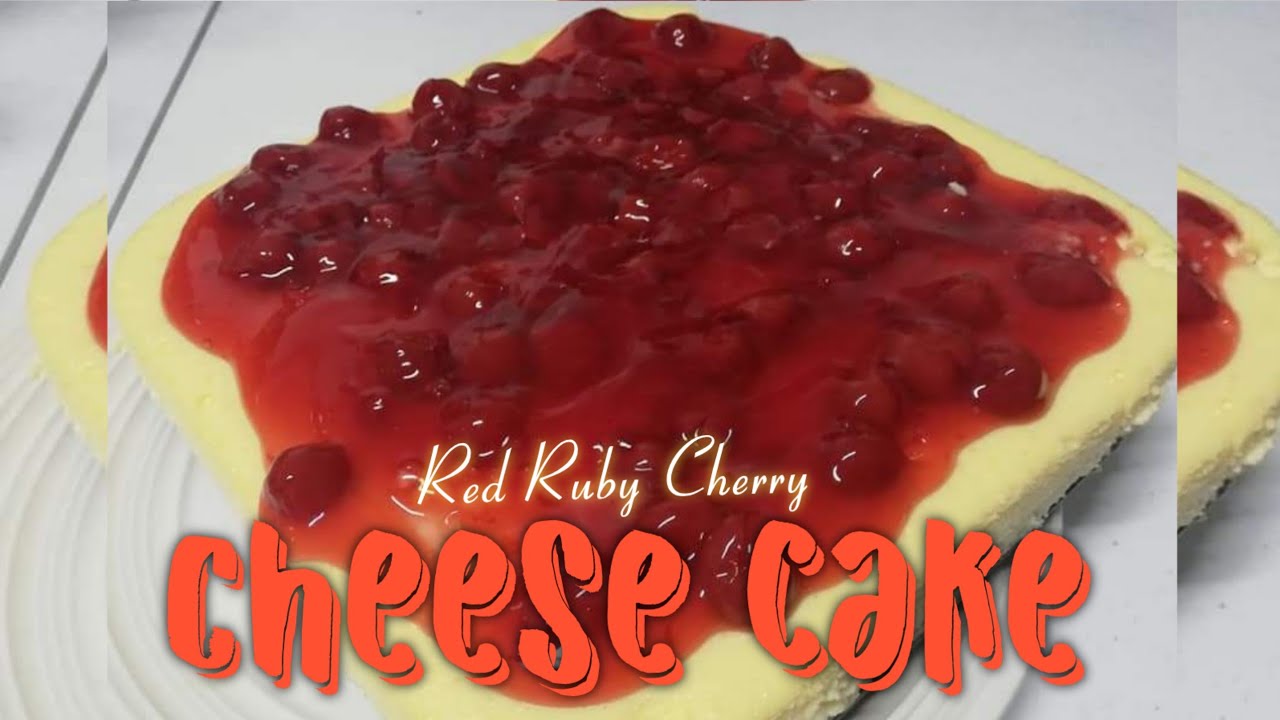 Red Ruby Cherry Cheesecake - YouTube