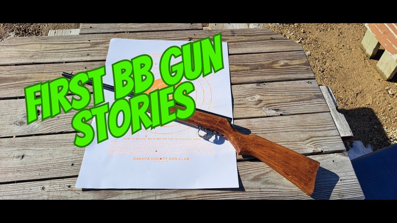 First BB gun Story - YouTube