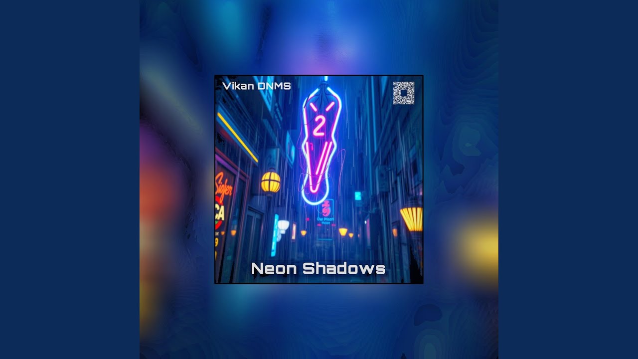 Neon Shadows - YouTube