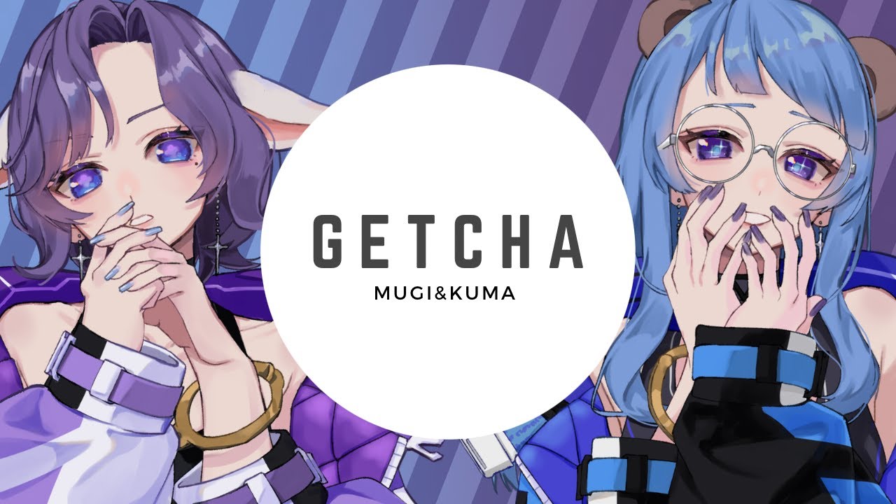 GETCHA! / covered by むぎくま - YouTube