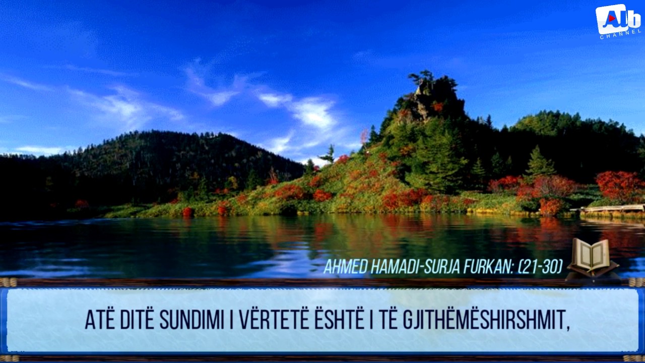 I mjeri unë... (RECITIM EMOCIONAL) - Ahmed Hamadi | Beautiful Quran ...