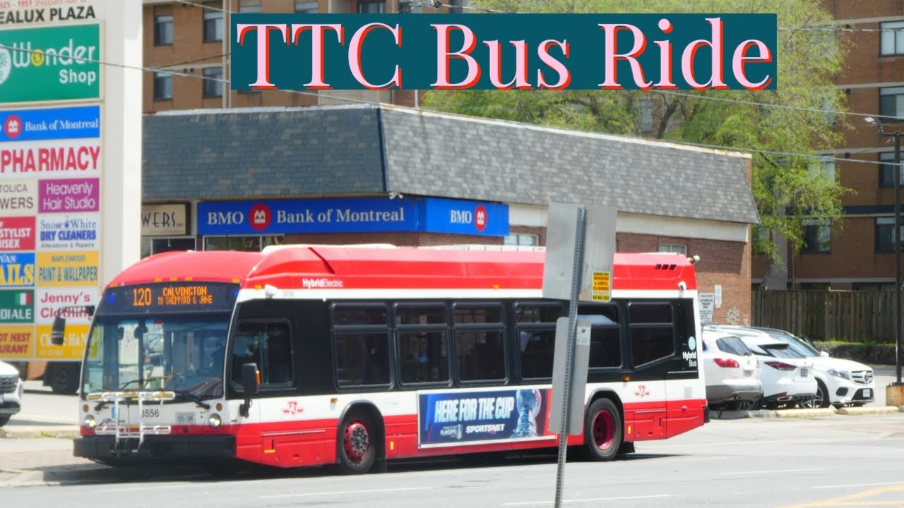 Toronto TTC 120 Calvington Bus Ride - Full Route Westbound 5/22/2024 ...