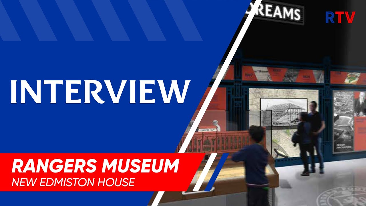 INTERVIEW | Rangers Museum Update | 15 Jun 2021 - YouTube