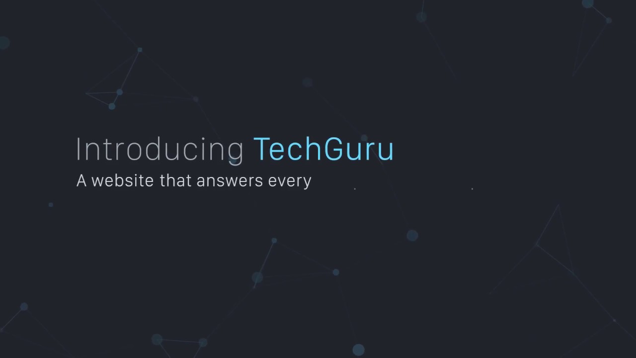 Introducing TechGuru - YouTube