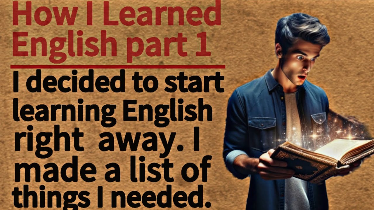 learn English by yourself, How I Learned English part ? : Improve Your ...