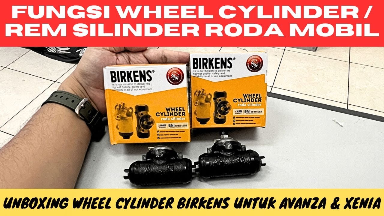 Fungsi Wheel Cylinder / Rem Silinder Roda Mobil | Unboxing Wheel ...