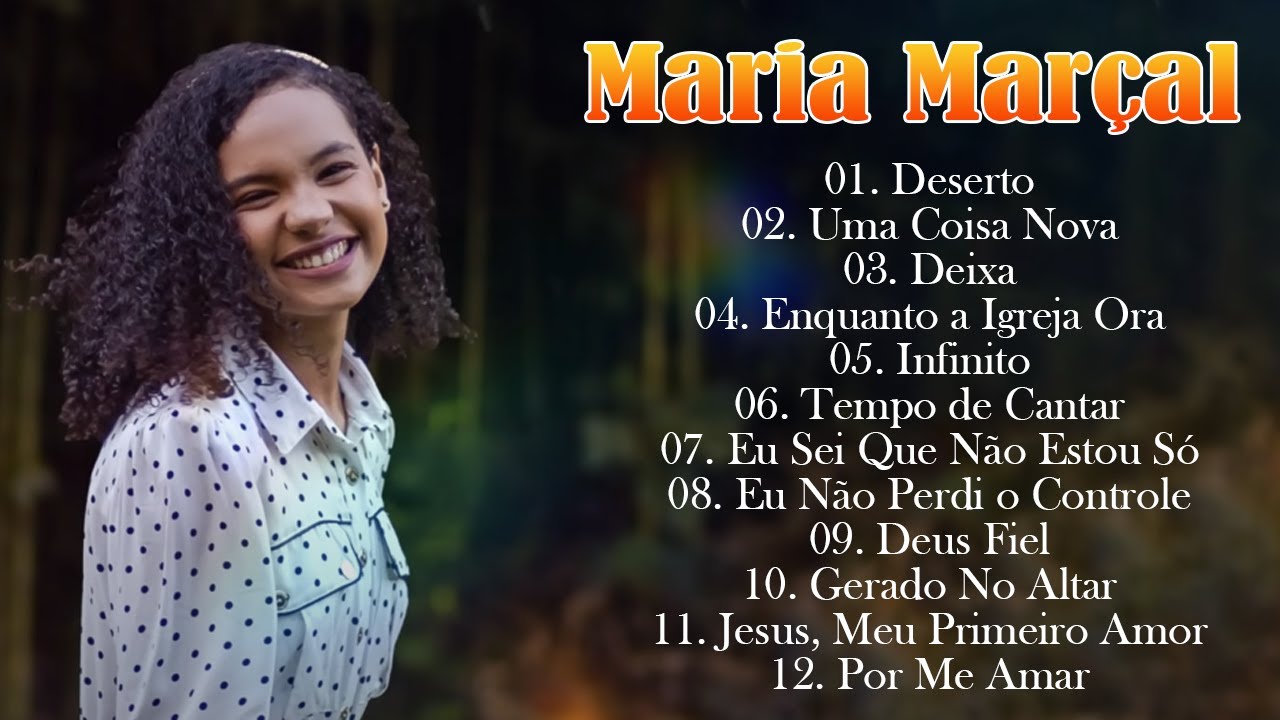 Maria Marçal - Deserto, infinito,.. Novas Canções Gospel 2023 ...
