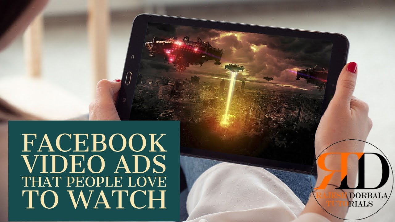 Facebook Ads That People will Love To Watch - YouTube