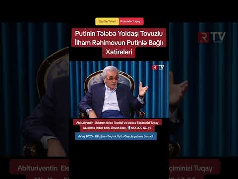Putinin Tələbə Yoldaşı Tovuzlu İlham Rəhimovun Putinlə Bağlı Xatirələri