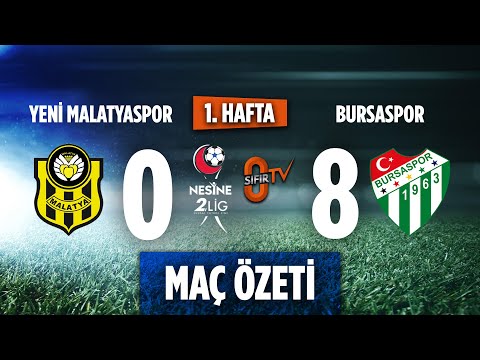 Yeni Malatyaspor 0-8 Bursaspor (2.Lig 1. Hafta) | Maç Özeti