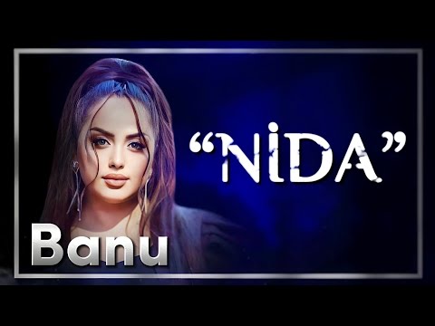 Banu - Nida 2024 (Resmi Musiqi)