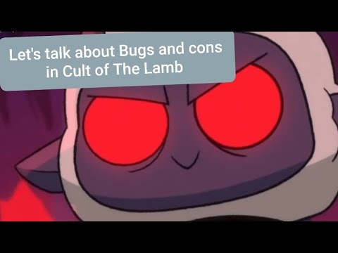 Potential game breaking bug Cult of the lamb - YouTube
