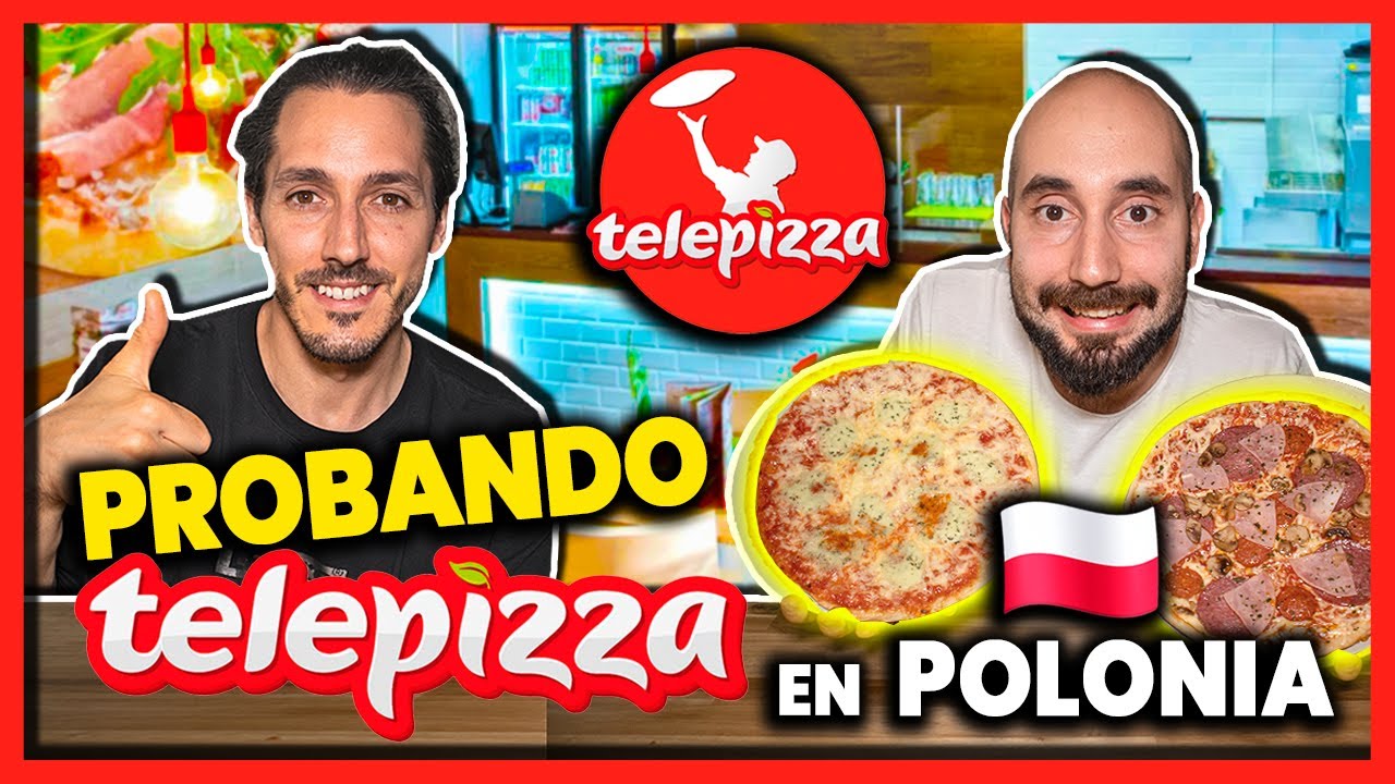 PROBANDO las PIZZAS de TELEPIZZA en POLONIA 🇵🇱 ¿QUÉ TAN BUENAS SON ...