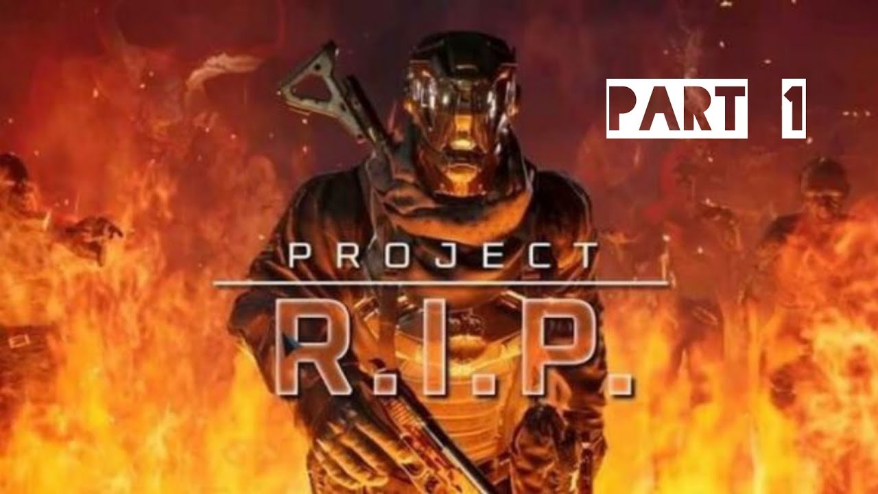 mini série de gameplay de Project rip ep 01 - YouTube