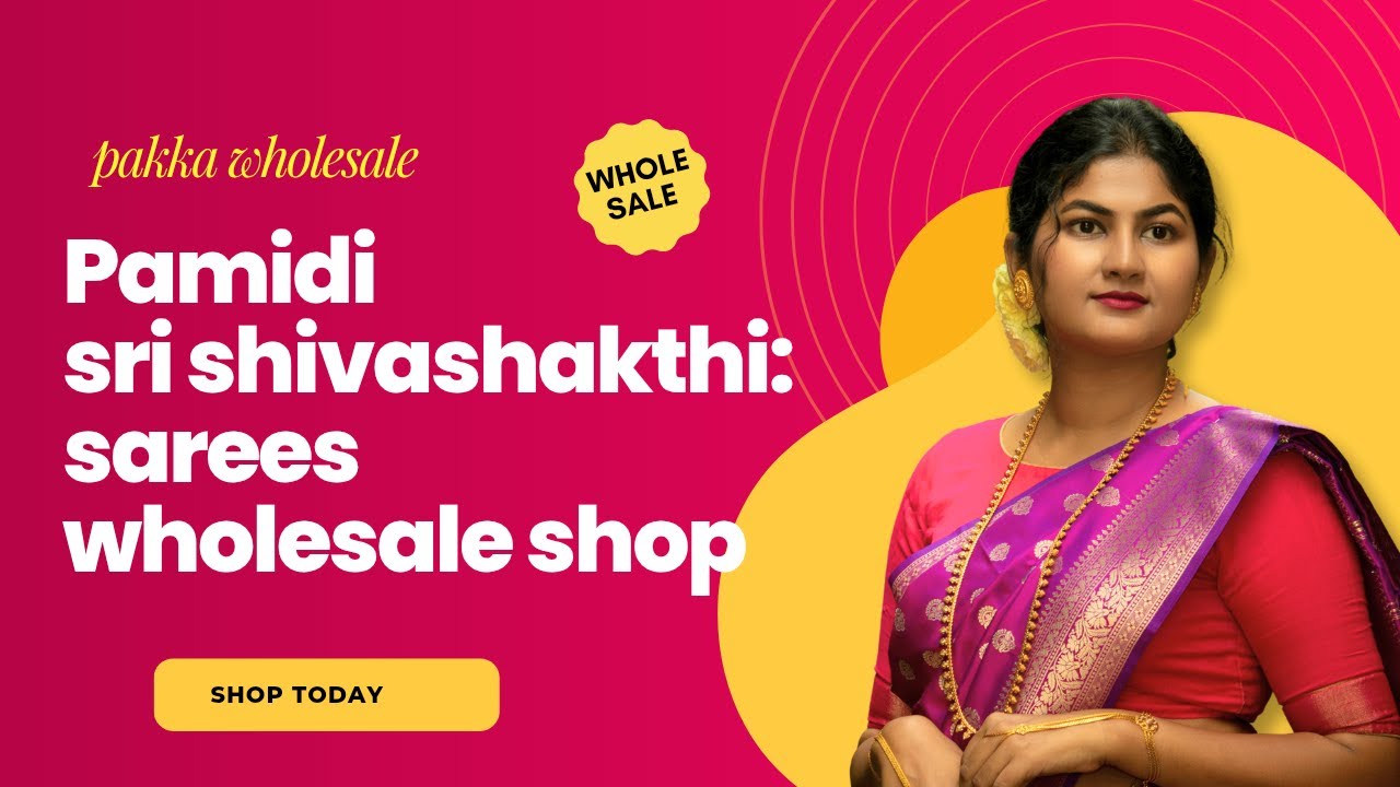 పామిడి లో అతిపెద్ద హోల్సేల్ శారీ సెంటర్ | Pamidi Wholesale Sarees - YouTube